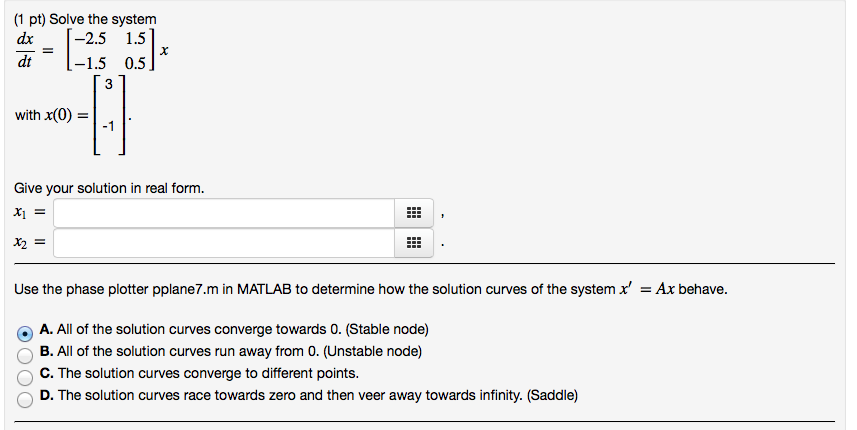 Solve the system Give your solution in real form. the | Chegg.com