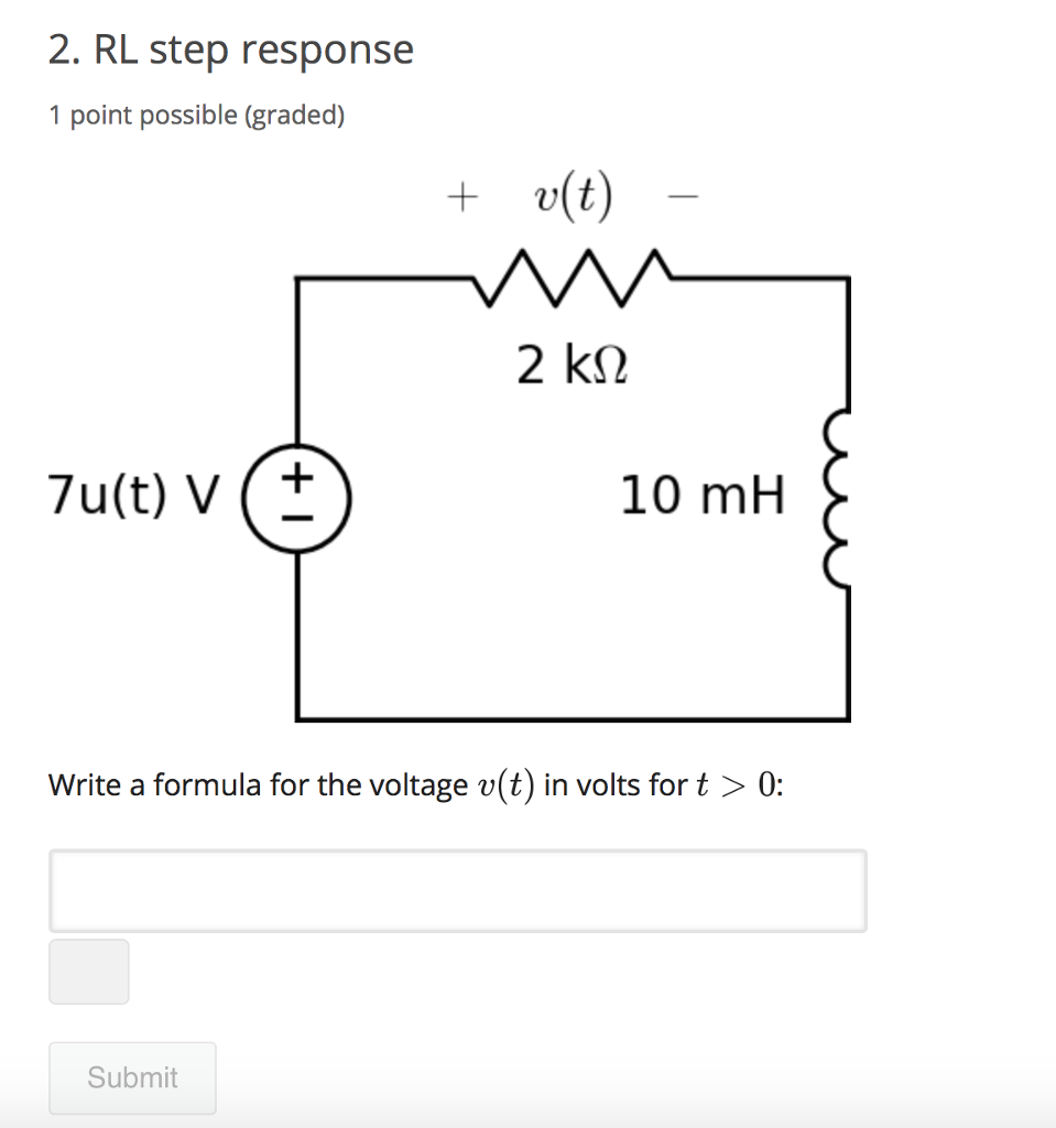 Solved 1. RC Step Response 1 point possible (graded) v(t) 20 | Chegg.com