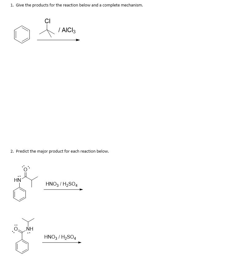 Solved 1. Give the products for the reaction below and a | Chegg.com