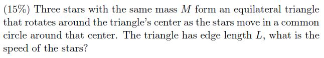 Solved Three stars with the same mass M form an equilateral | Chegg.com