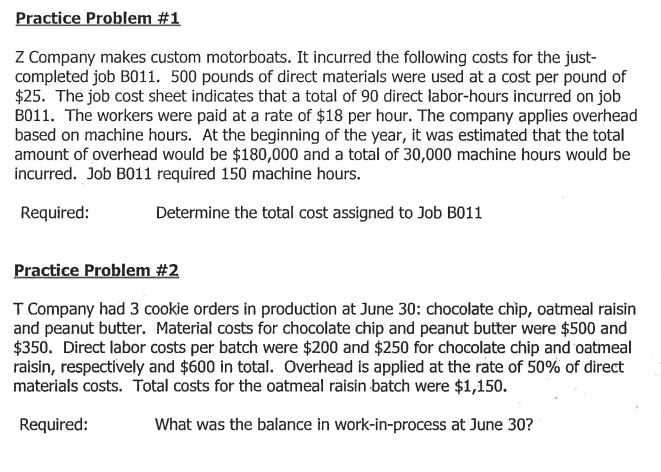 Solved Practice Problem 1 Z Company Makes Custom Chegg solved-practice-problem-1-z-company-makes-custom-chegg