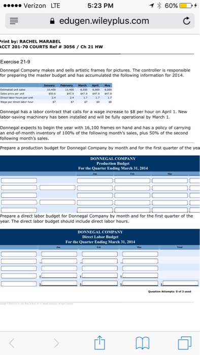 Solved Donnegal Company makes and sells artistic frames for | Chegg.com