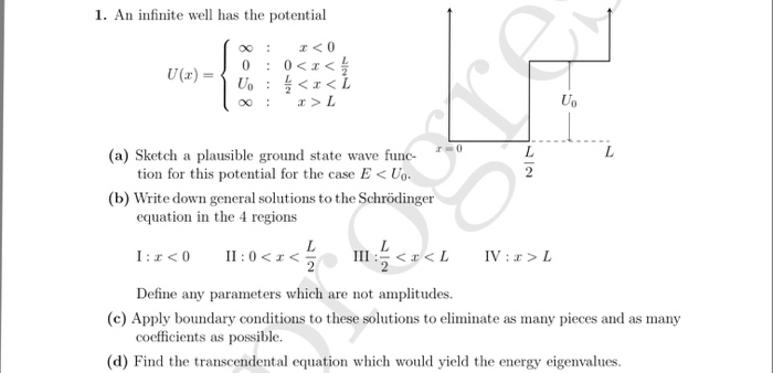 Solved An infinite well has the potential U(x) = {infinity: | Chegg.com