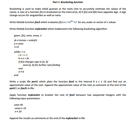 Solved Part 1: Bracketing function Bracketing is used to | Chegg.com