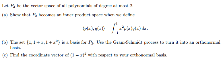 Solved Let P2 be the vector space of all polynomials of | Chegg.com
