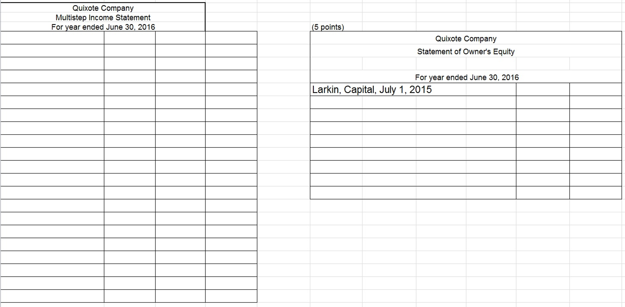 Solved Quixote Company Worksheet For year ended June 30, | Chegg.com