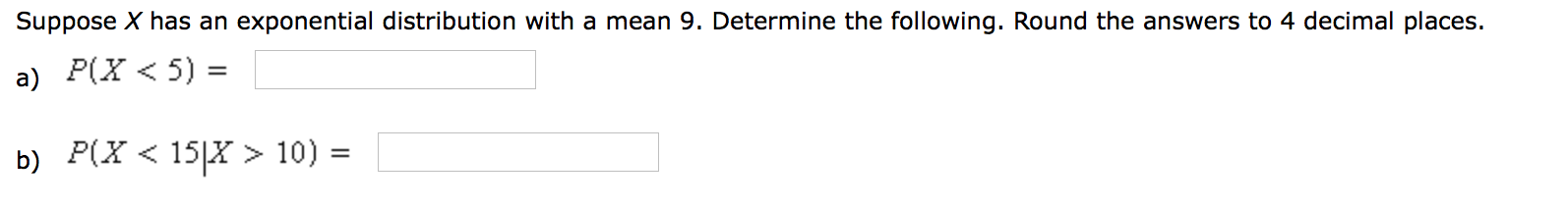 Solved Suppose X has an exponential distribution with a mean | Chegg.com