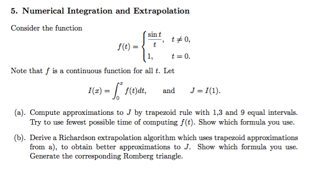 Solved Numerical Integration and Extrapolation Consider the | Chegg.com