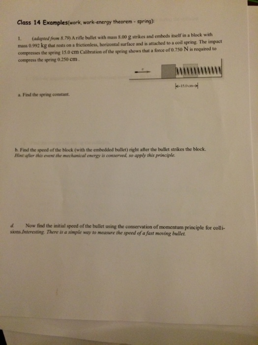 Solved Class 14 Examples(work, work-energy theorem- spring): | Chegg.com