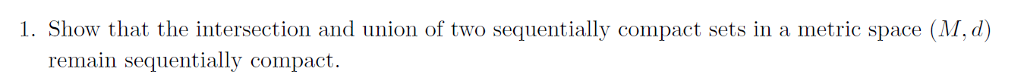 Solved Show that the intersection and union of two | Chegg.com