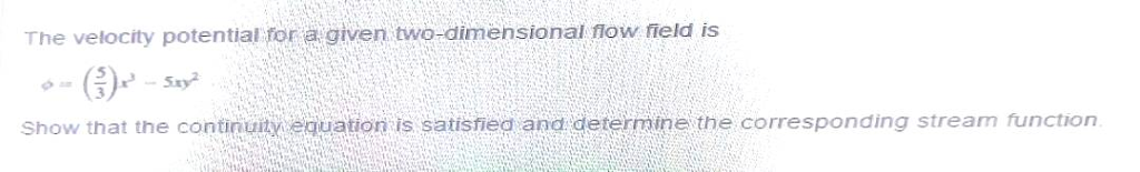 Solved The velocity potential nor a given two-dimensional | Chegg.com