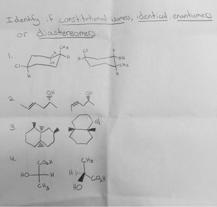 Solved Identify if constitutional isomers, identical, | Chegg.com