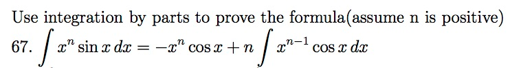 Solved Use integration by parts to prove the formula(assume | Chegg.com
