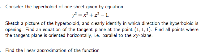 Solved Consider the hyperboloid of one sheet given by | Chegg.com