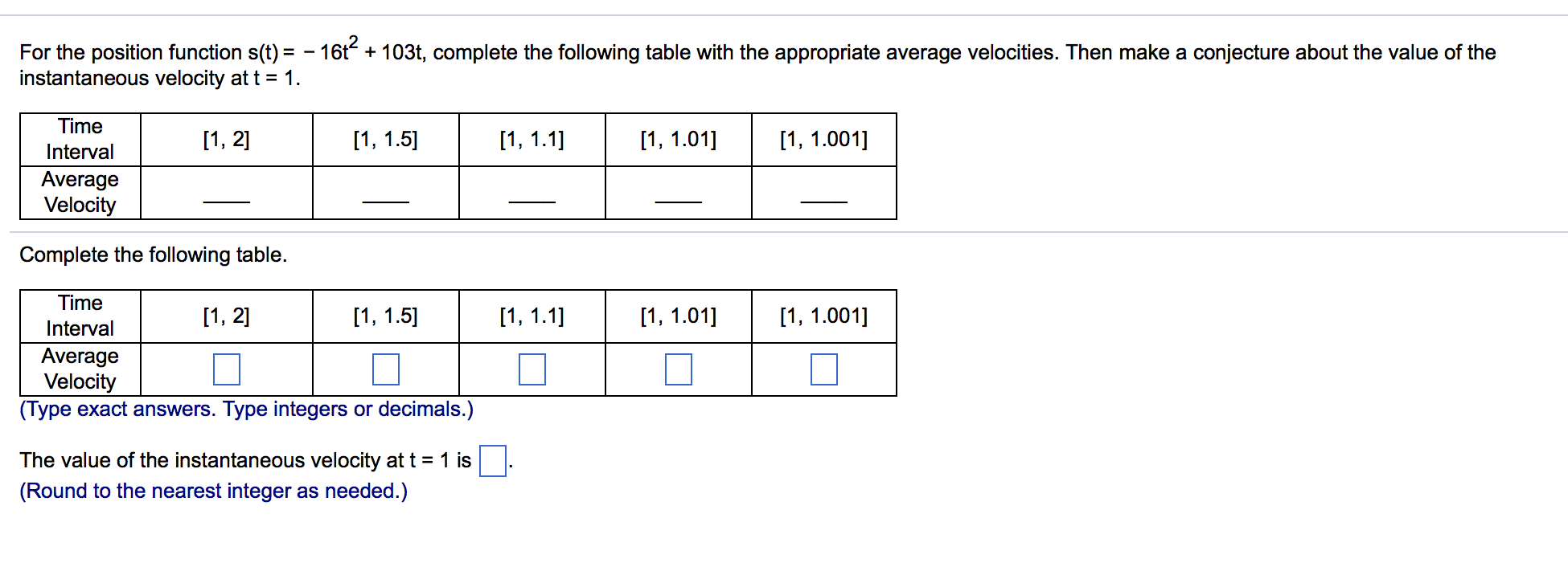 Solved For the position function s(t) 16t 103t, complete the | Chegg.com