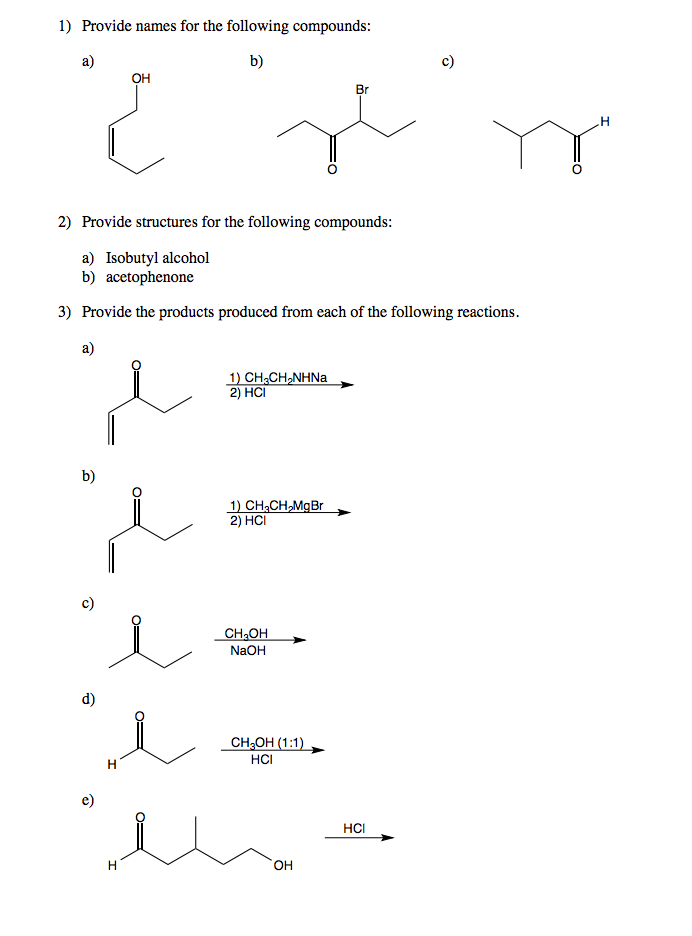 Solved Provide names for the following compounds: Provide | Chegg.com