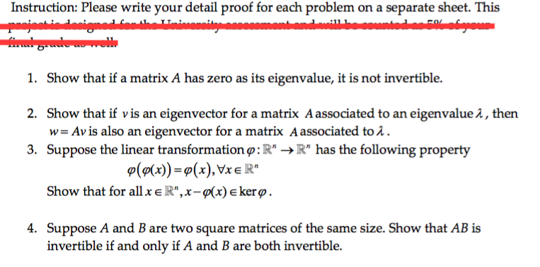 1.Show that if a matrix A has zero as its eigenvalue, | Chegg.com