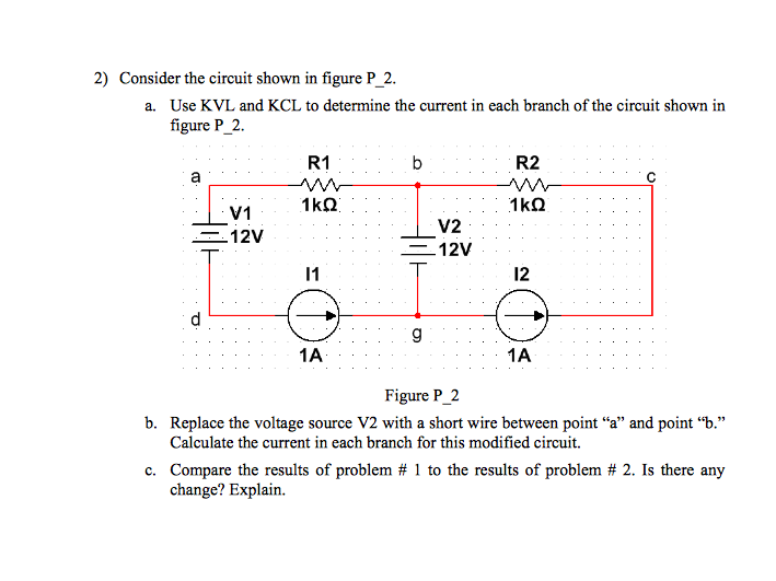 Solved Consider the circuit shown in figure P_2. Use KVL | Chegg.com