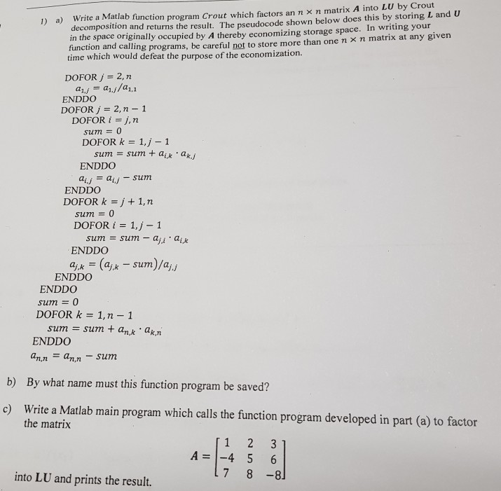 Solved Write a Matlab function program Crout which factors | Chegg.com