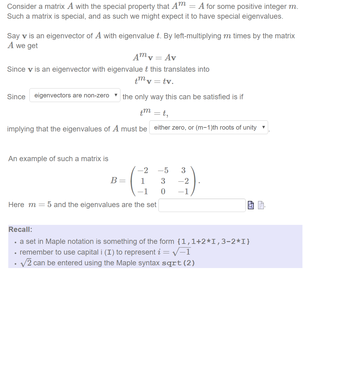 Solved Consider a matrix A with the special property that A | Chegg.com