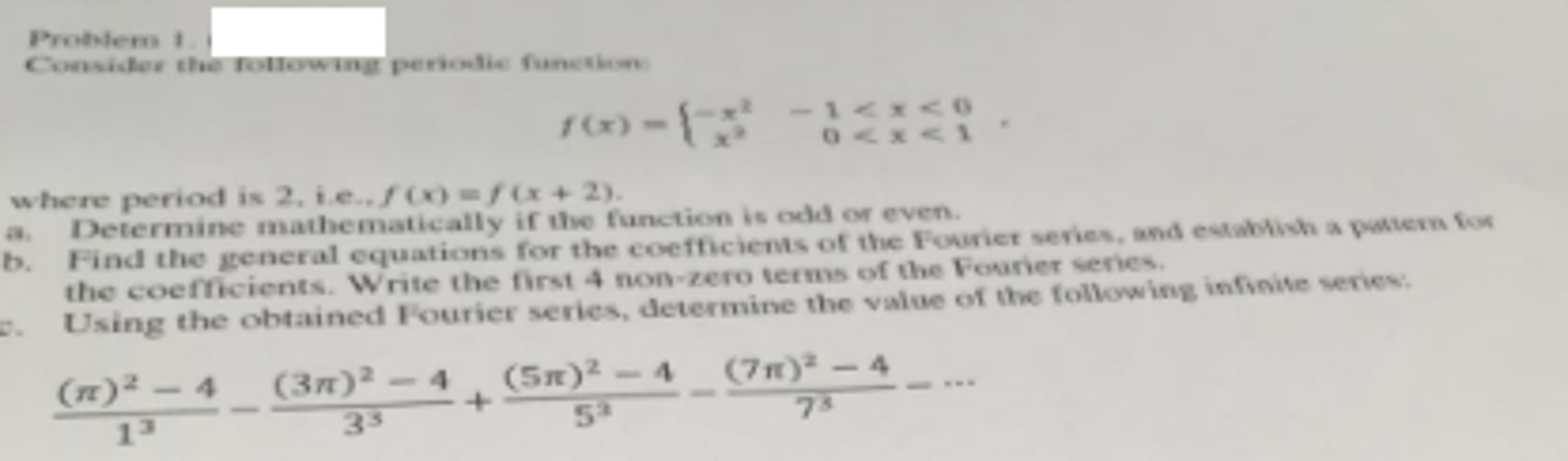 Solved Consider the following periodic functions: f(x) = | Chegg.com
