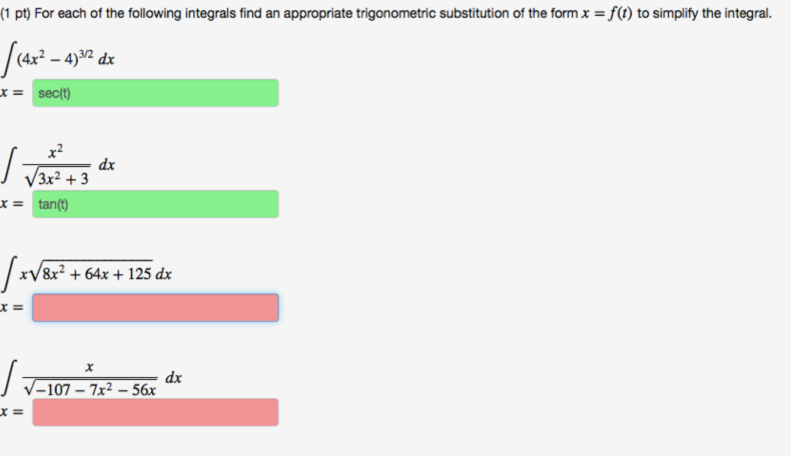 Solved For each of the following integrals find an | Chegg.com
