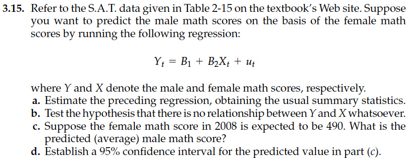 Solved 3.15. Refer to the S.A.T. data given in Table 2-15 on | Chegg.com