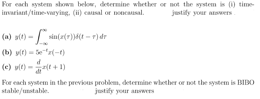 Solved For each system shown below, determine whether or not | Chegg.com