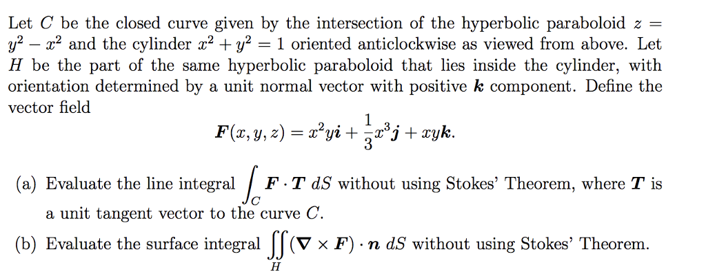Solved Let C be the closed curve given by the intersection | Chegg.com