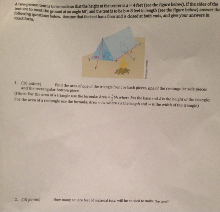 Solved tent are tent isto be made so that the height atthe | Chegg.com