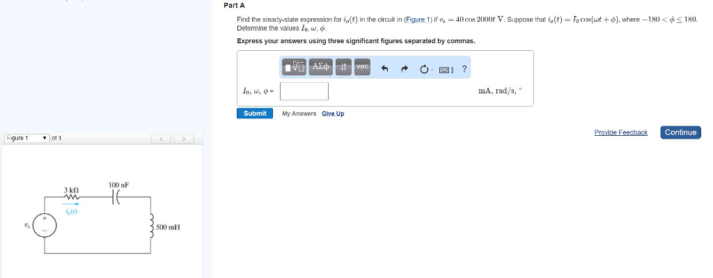 Solved Part A Find the steady-state expression for io(t) in | Chegg.com