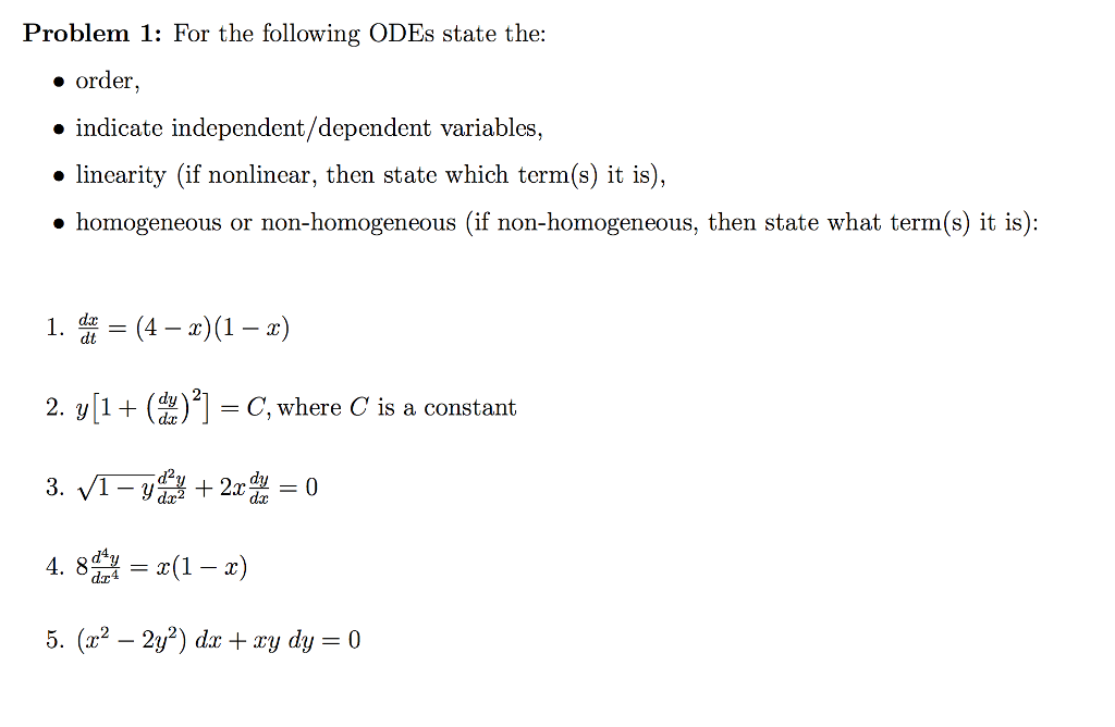 Solved For the following ODEs state the: order, indicate | Chegg.com
