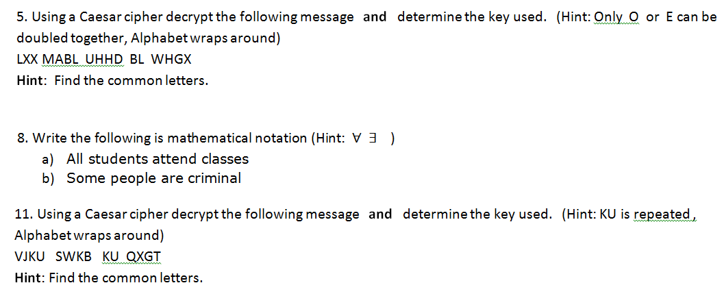 Solved Using A Caesar Cipher Decrypt The Following Message 