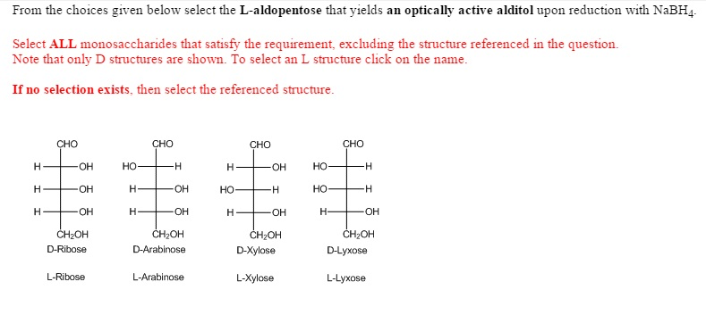 Solved From the choices given below select the L-aldopentose | Chegg.com