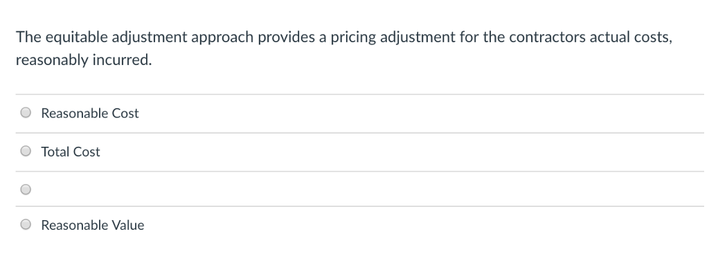 Solved The equitable adjustment approach provides a pricing | Chegg.com