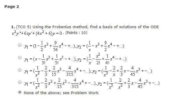 Solved Using the Frobenius method, find a basis of solutions | Chegg.com
