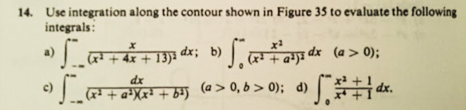 Solved Use integration along the contour shown in Figure 35 | Chegg.com