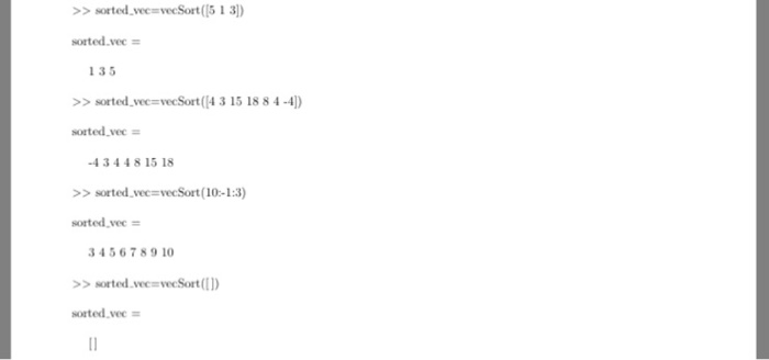 Solved Write A Matlab Recursive Function Vecsort Vec That