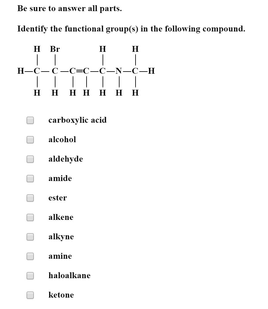 Solved Be sure to answer all parts Identify the functional | Chegg.com