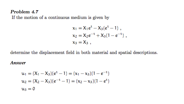 Solved Problem 4.7 If the motion of a continuous medium is | Chegg.com