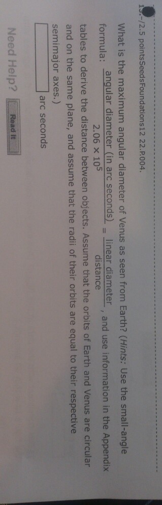 Solved What is the maximum angular diameter of Venus as seen | Chegg.com