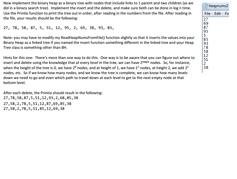 Solved Now Implement The Binary Heap As A Binary Tree With 3112