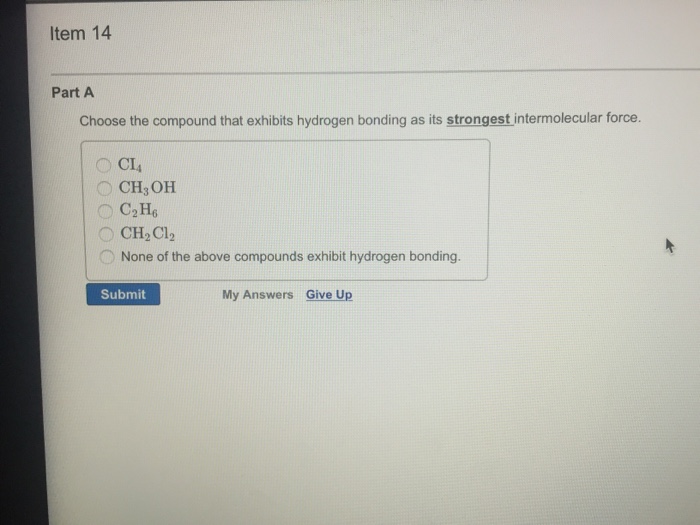 Solved Choose the compound that exhibits hydrogen bonding as | Chegg.com
