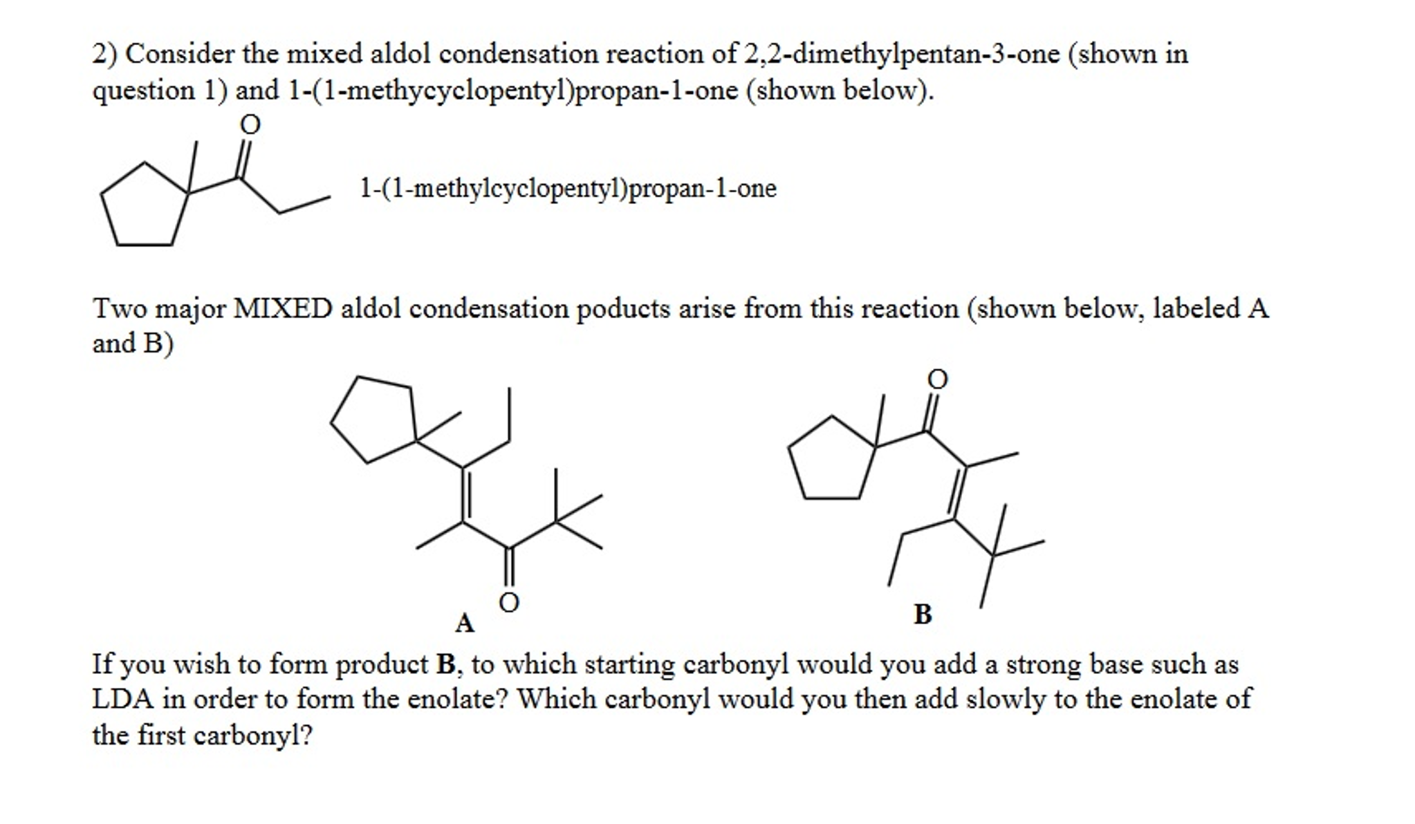 Solved Consider the mixed aldol condensation reaction of 2, | Chegg.com