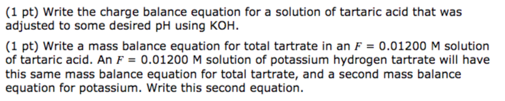 (1 pt) Write the charge balance equation for a | Chegg.com