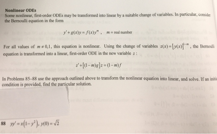 Solved Some nonlinear, first-order ODEs may be transformed | Chegg.com