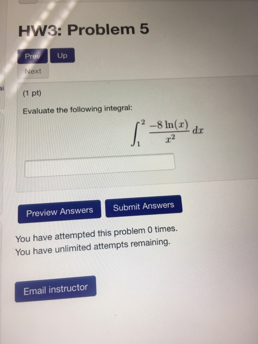 Solved Evaluate the following integral: integral_1^2 -8 In | Chegg.com
