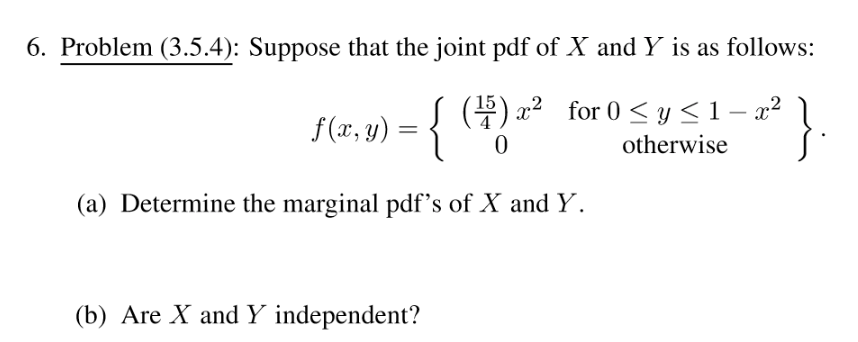 6. Problem (3.5.4): Suppose that the joint pdf of X | Chegg.com