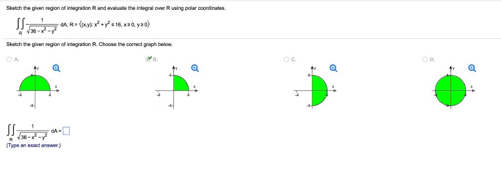 Solved Sketch the given region of integration R and evaluate | Chegg.com