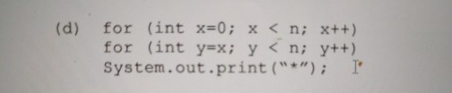 Solved analyse the run time of the following code fragments. | Chegg.com